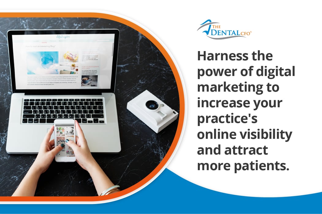 Marketing Your Dental Practice Using Traditional & Digital Strategies